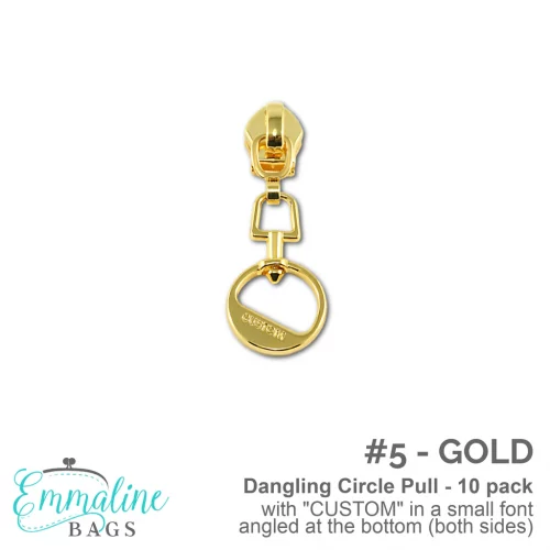 Emmaline #5 Zipper Pull Dangling Circle with Custom Gold – Sew Hot
